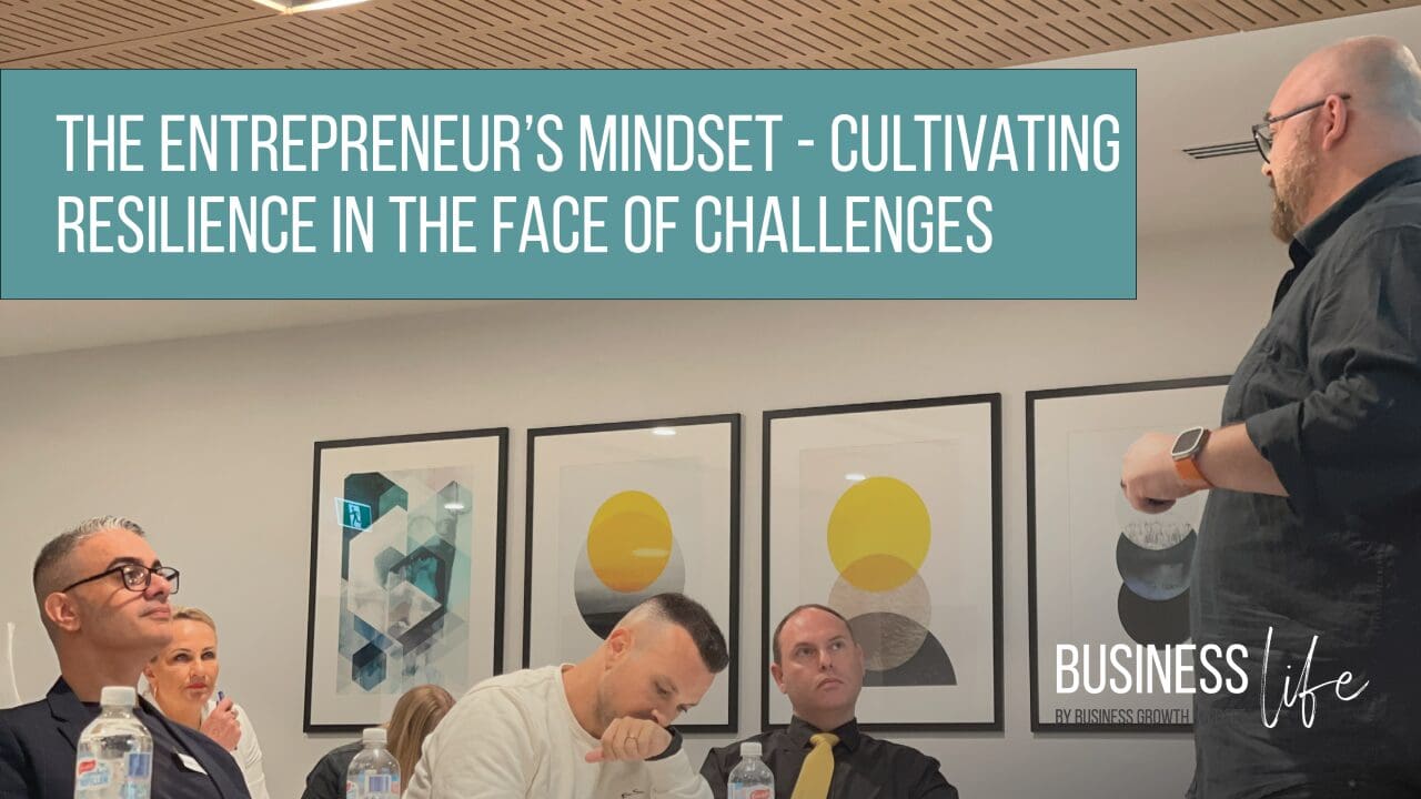 The Entrepreneur's Mindset - Cultivating Resilience In The Face Of ...