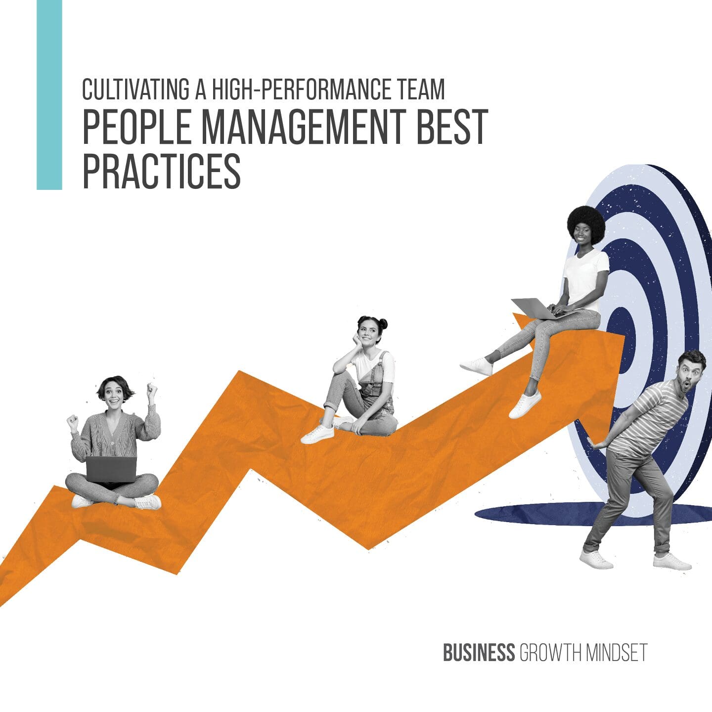 Cultivating A High-Performance Team - People Management Best Practices ...
